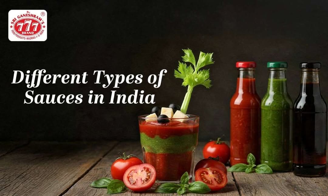 Different Types of Sauces in India | Uses & Benefits of Sauces